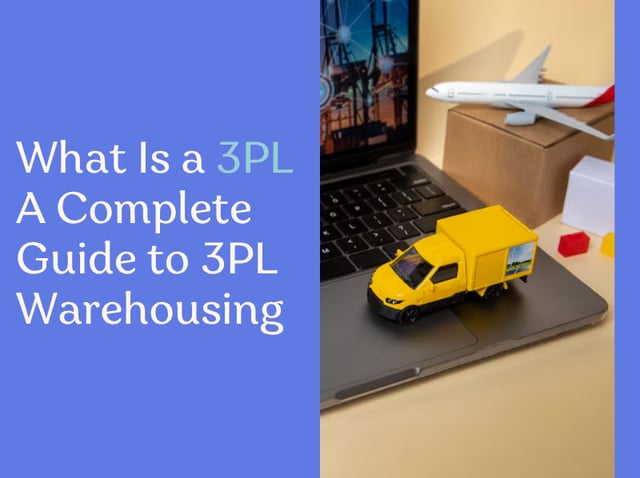 What is a 3PL? A Complete Guide to 3PL Warehousing - Flxpoint
